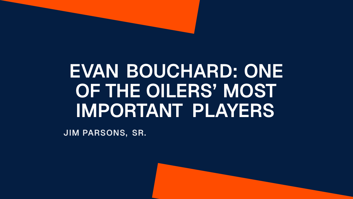 Evan Bouchard: One of the Oilers’ Most Important Players | Professors ...