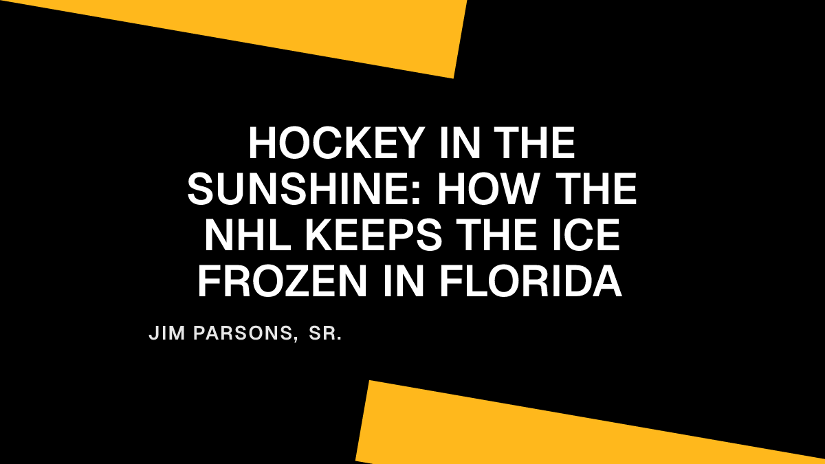 Hockey in the Sunshine: How the NHL Keeps the Ice Frozen in Florida ...
