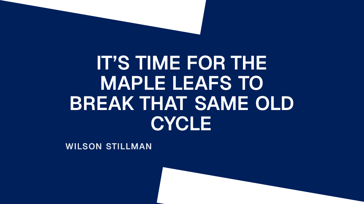 It’s Time for the Maple Leafs to Break That Same Old Cycle | Professors ...