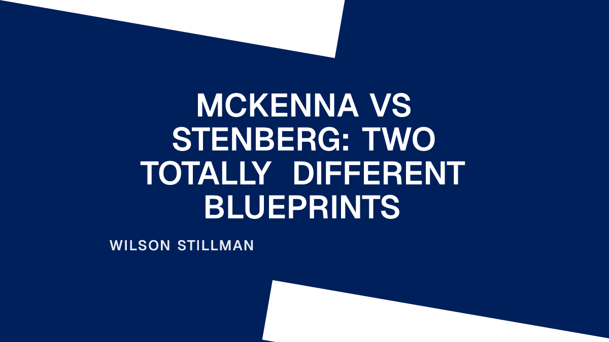 McKenna vs Stenberg: Two Totally Different Blueprints | Professors ...