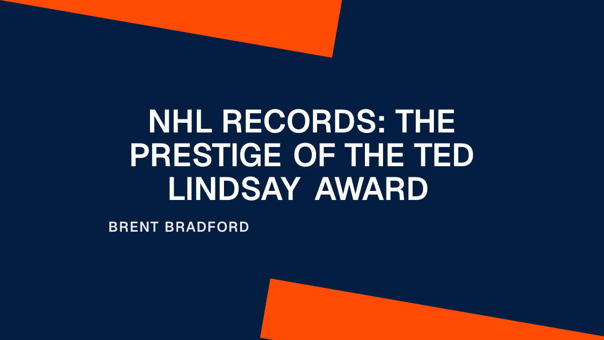 NHL Records: The Prestige of the Ted Lindsay Award | Professors' Press Box