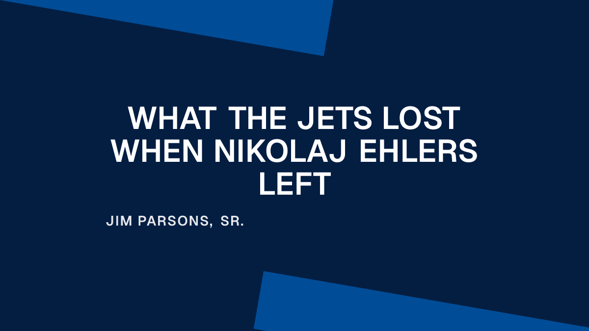 What the Jets Lost When Nikolaj Ehlers Left | Professors' Press Box